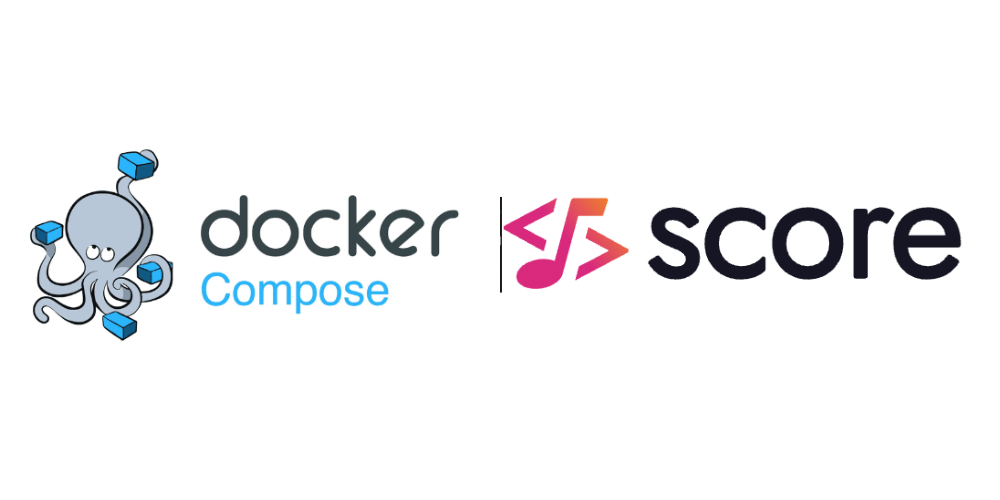 From Docker Compose to Score: A Platform Engineering Guide